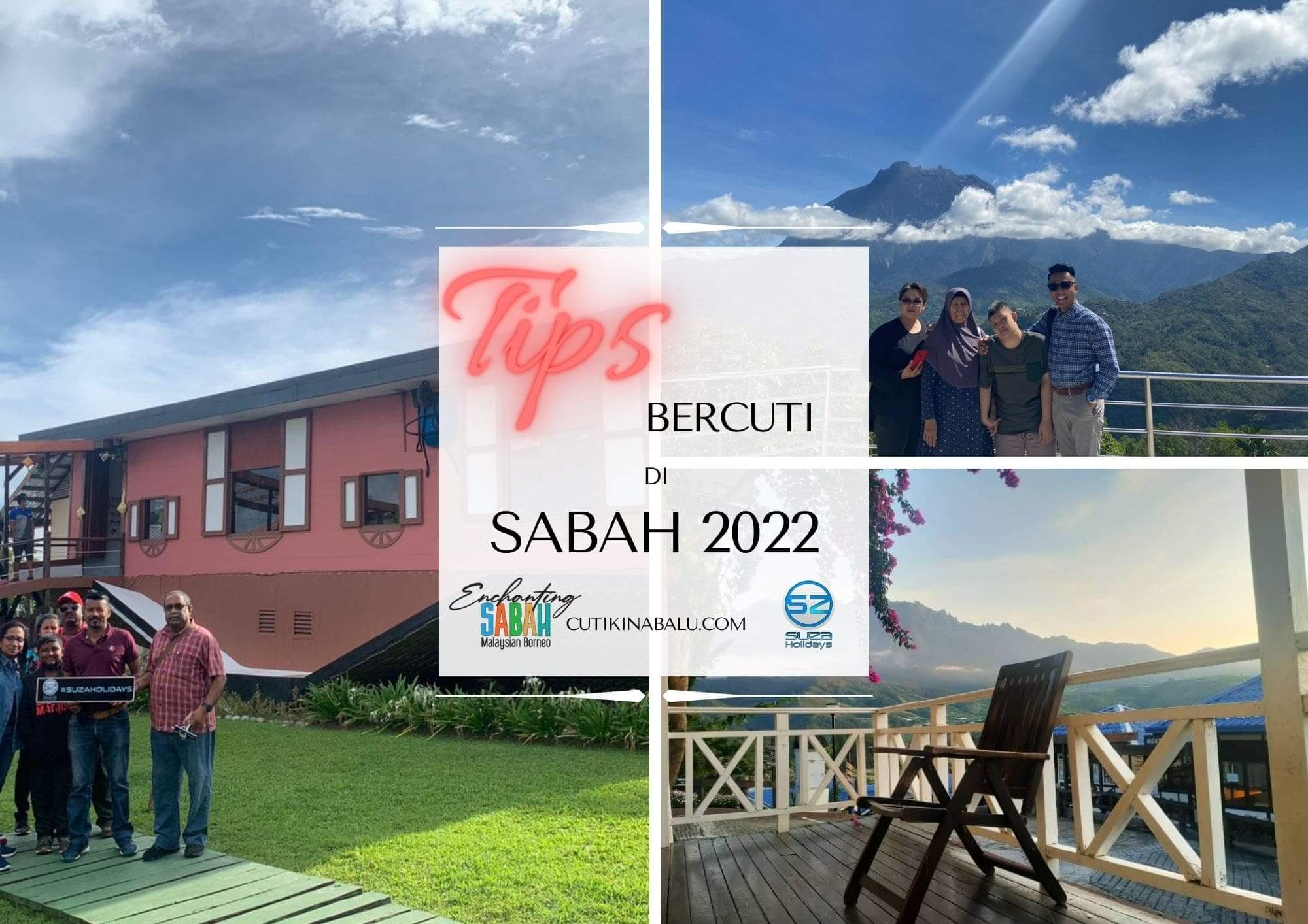 Tips Bercuti Di Sabah | Suza Holidays | Lokasi Menarik Di Sabah